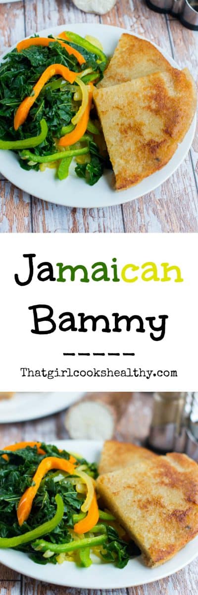 Jamaican Bammy Recipe - That Girl Cooks Healthy